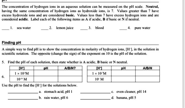 the concentration of hydrogen ions aqueous solution can be measured on ...