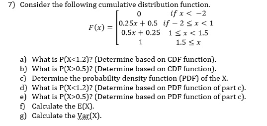 Solved Consider The Following Cumulative Distribution Function If X