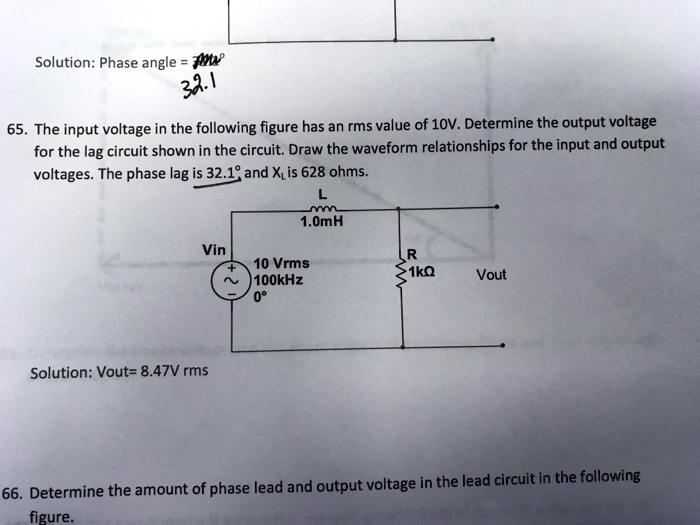 [GET ANSWER] Solution: Phase angle = 32.1^∘ 65. The input voltage in the following figure has an ...
