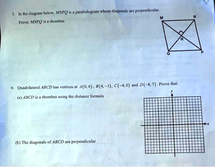 SOLVED: In the diagram below, MNPQ is a parallelogram whose diagonals are perpendicular. Prove ...
