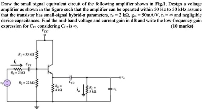do on paper please draw the small signal equivalent circuit of the ...