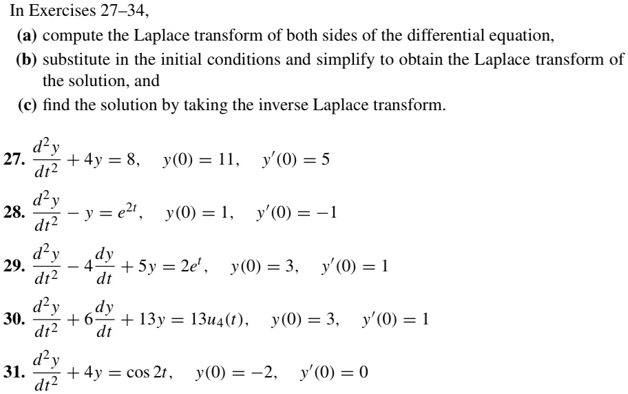SOLVED: In Exercises 27-34: (a) Compute the Laplace transform of both ...