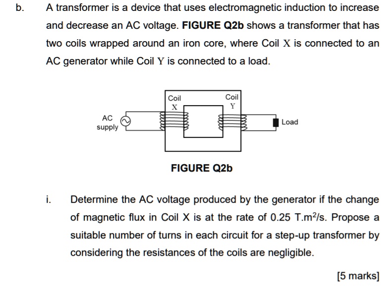 SOLVED: A transformer is a device that uses electromagnetic induction to increase and decrease ...