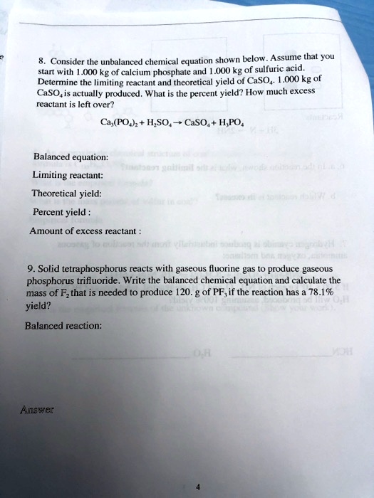 SOLVED: Consider the unbalanced chemical equation shown below Assume ...