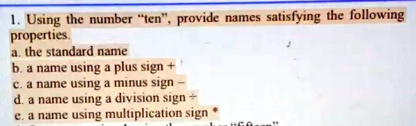 using the number len provide names satisfying the following properties ...