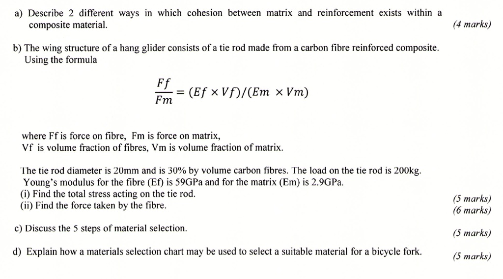 SOLVED: a) Describe 2 different ways in which cohesion between matrix ...
