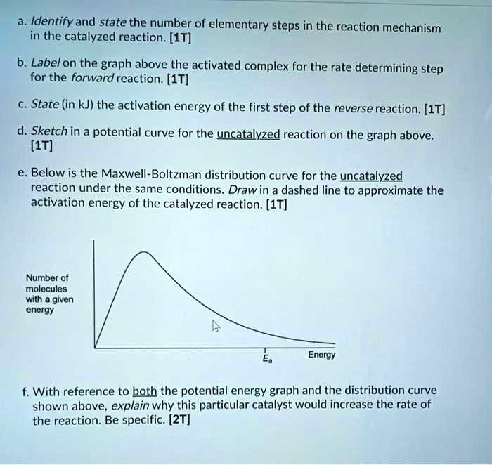 identify and state the number of elementary steps in the reaction ...