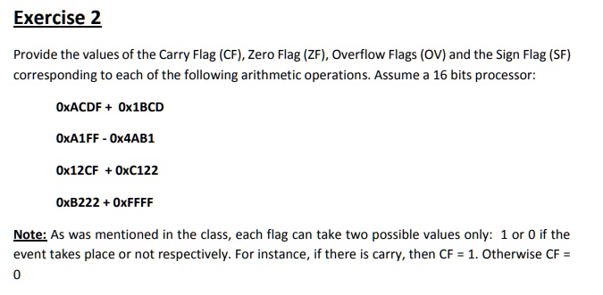 SOLVED: Texts: Exercise 2 Provide the values of the Carry Flag (CF ...