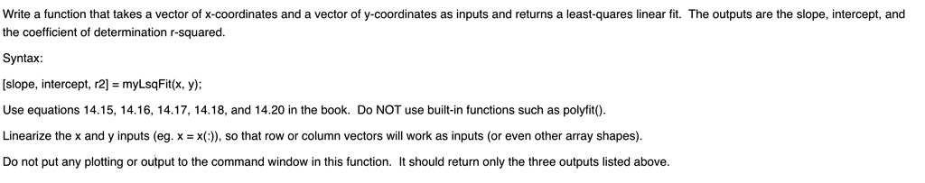 Solved Write A Function That Takes A Vector Of X Coordinates And A Vector Of Y Coordinates As