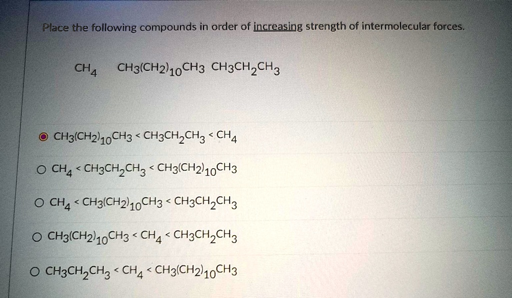 SOLVED: Place the following compounds in order of increasing strength ...