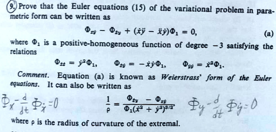 9. Prove that the Euler equations (15) of the variational problem in parametric form can be ...