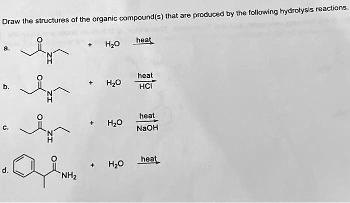 Draw the structures of the organic compound(s) that are produced by the ...