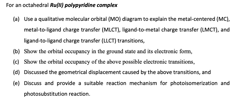 SOLVED: For an octahedral Ru(ll) polypyridine complex (a) Use a ...
