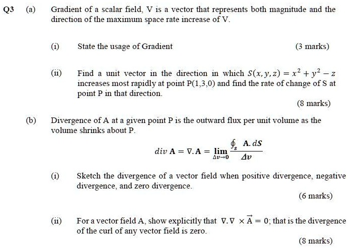 SOLVED: Gradient of scalar field V is a vector that represents both magnitude and the direction ...