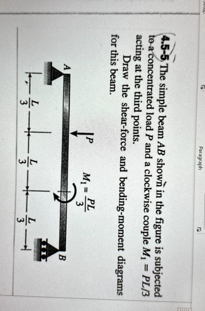 4.5-5 The simple beam AB shown in the figure is subjected to a concentrated load P and a ...