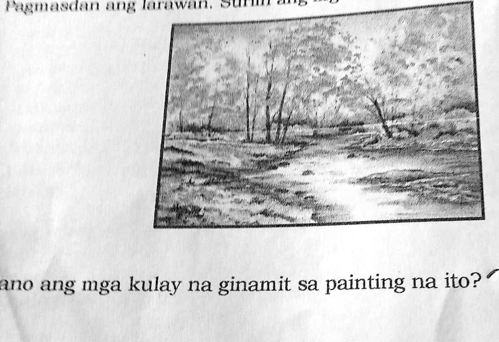 SOLVED: Ano-ano ang mga kulay na ginamit sa painting na ito? "uk"iwii V ...