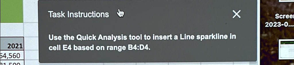 SOLVED: Task Instructions Use the Quick Analysis tool to insert a Line ... SOLVED: Task Instructions Use the Quick Analysis tool to insert a Line ...