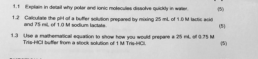 11 explain in detail why polar and ionic molecules dissolve quickly in water 12 calculate the ph ...