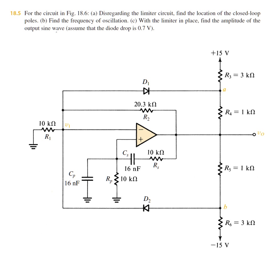 SOLVED: 18.5 For the circuit in Fig. 18.6: (a) Disregarding the limiter ...