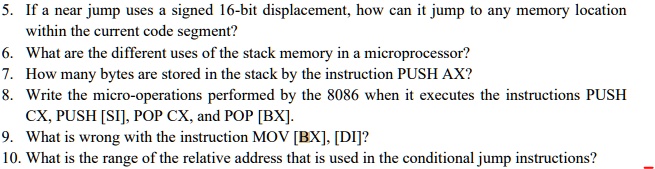 SOLVED: If a near jump uses a signed 16-bit displacement, how can it jump to any memory location ...