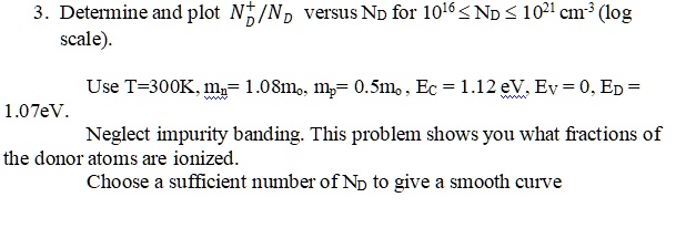 SOLVED: Determine and plot N/Np versus Np for 10^1Np 10^2 cm (log scale ...