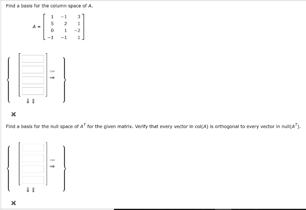 find a basis for the column space of a 1 2 find basis for the null ...