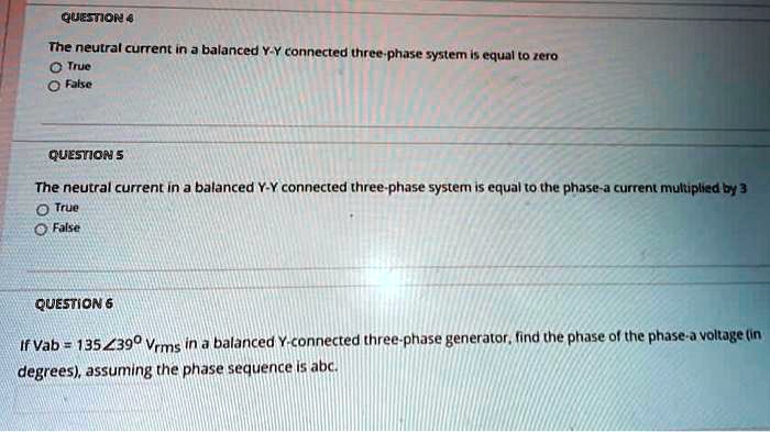 SOLVED: QUESTION: The neutral current in a balanced Y-Y connected three ...
