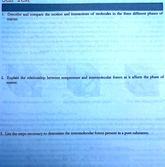 1. Describe and compare the motion and interactions of molecules in the ...