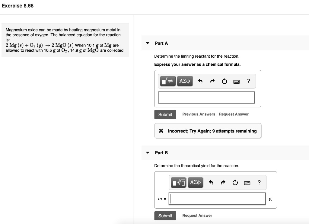 SOLVED: Exercise 8.66 Magnesium oxide can be made by heating magnesium metal in the presence of ...