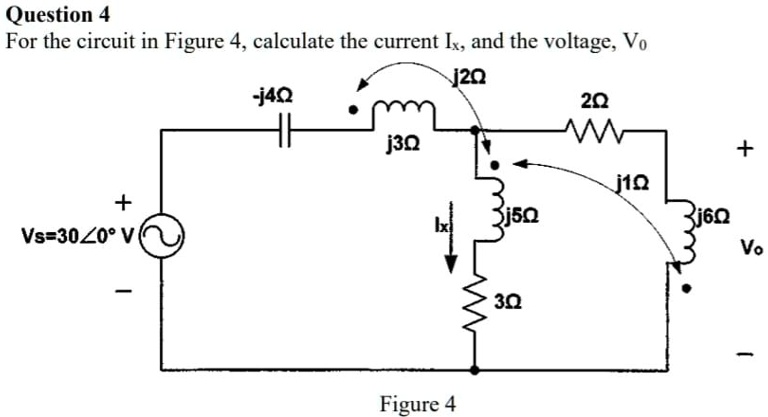 SOLVED: Question 4: For the circuit in Figure 4, calculate the current ...