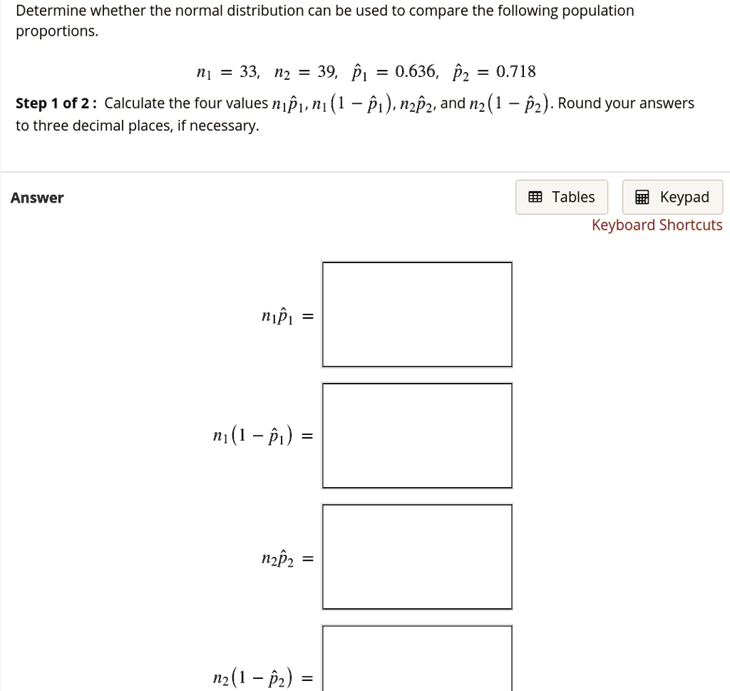 Determine whether the normal distribution can be used to compare the following population ...