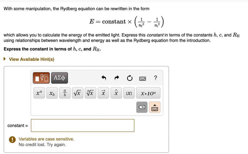 SOLVED: With some manipulation, the Rydberg equation can be rewritten ...