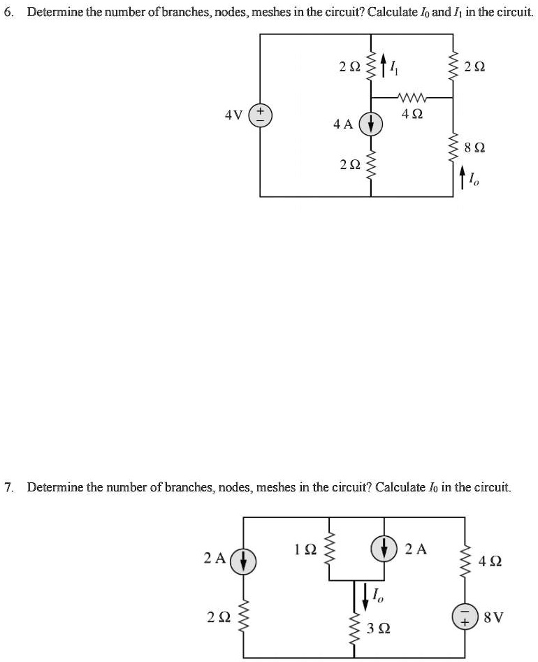 SOLVED: Determine the number of branches,nodes.meshes in the circuit?Calculate lo and in the ...