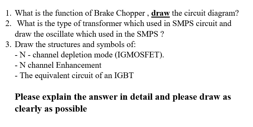 SOLVED: What is the function of a Brake Chopper and how to draw the ...