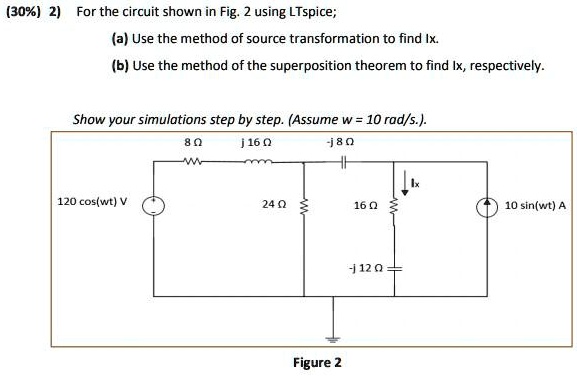 30 21 for the circuit shown in fig using ltspice a use the method of source transformation to ...