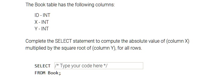 SOLVED: The Book table has the following columns ID - INT X - INT Y ...
