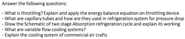 SOLVED: Answer the following questions: -What is throttling?Explain and ...