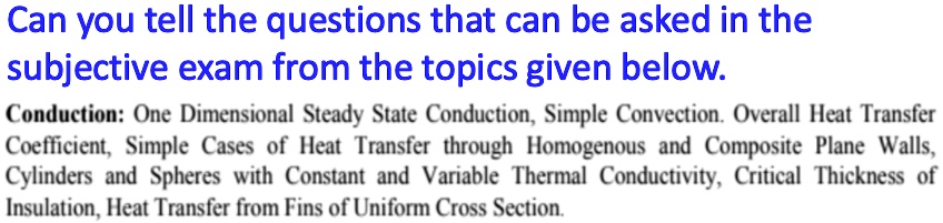 SOLVED: Can you tell the questions that can be asked in the subjective ...