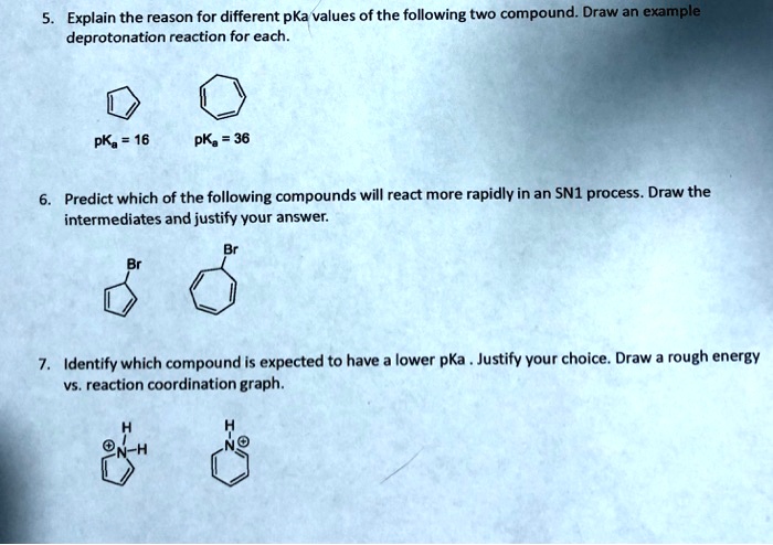 SOLVED: Explain the reason for different pKa values of the following two compound: Draw an ...