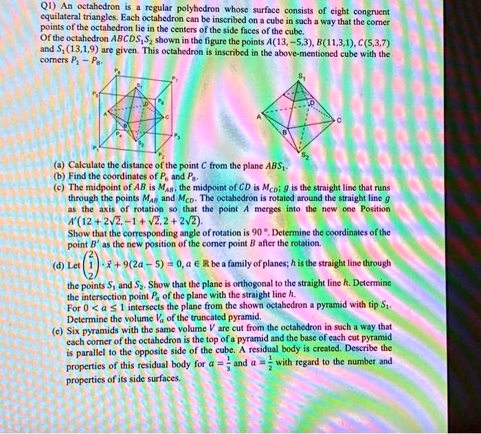 SOLVED: Octahedron is a regular polyhedron whose surface consists of ...