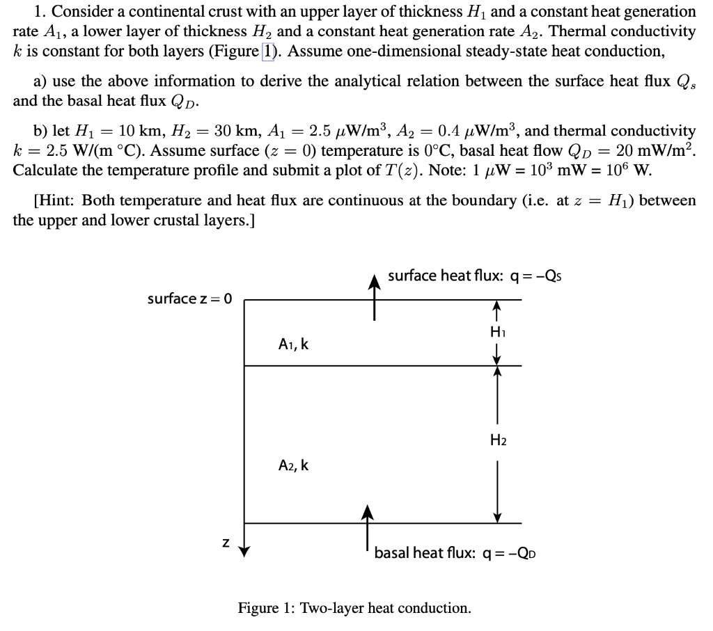 SOLVED: 1. Consider a continental crust with an upper layer of ...
