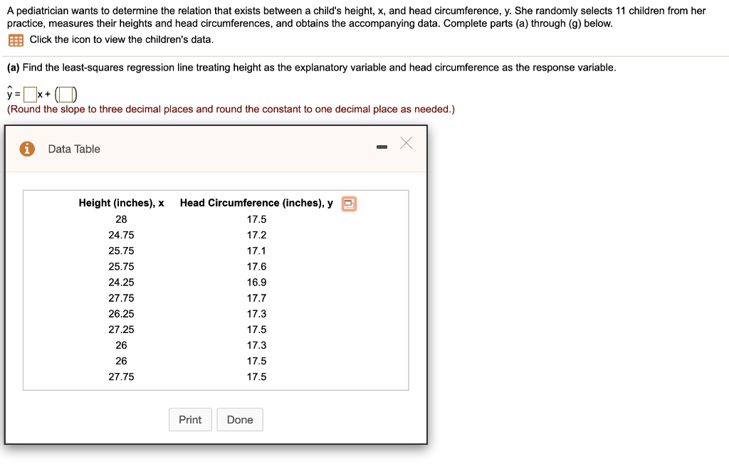 a pediatrician wants to determine the relation that exists between childs height x and head ...