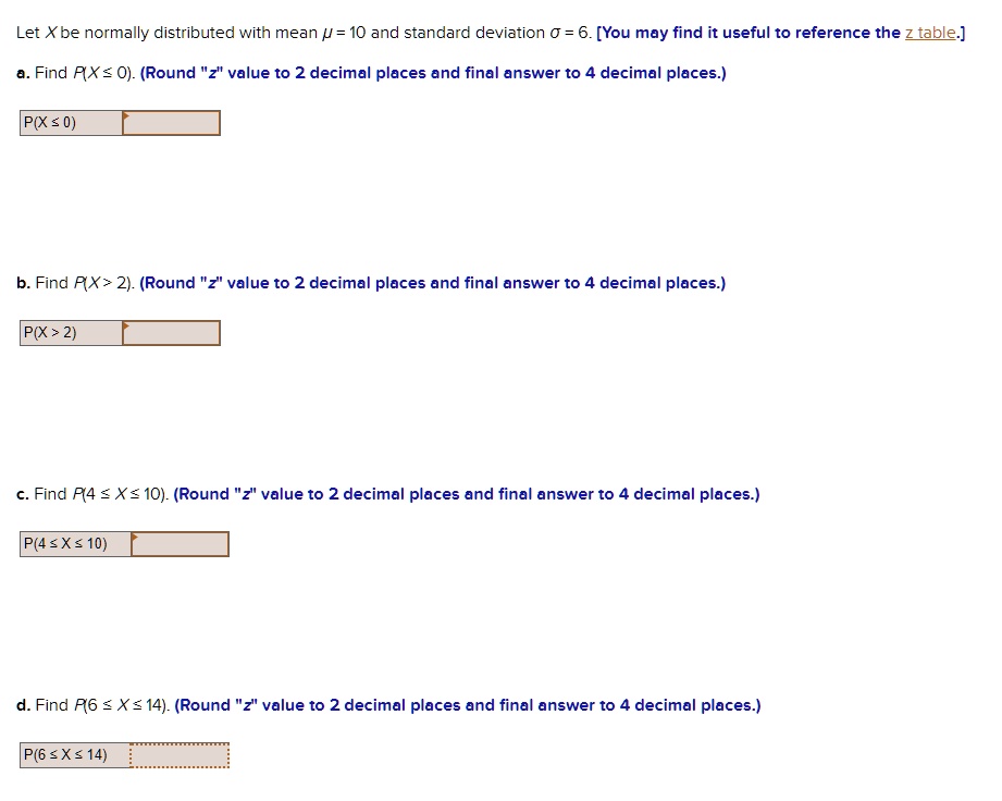 Solved Let Xbe Normally Distributed With Mean P 10 And Standard Deviation 0 6 You May Find