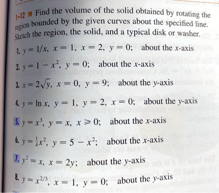 SOLVED: Find the volume of the solid obtained by 1+-12 rotating the region bounded by the given ...