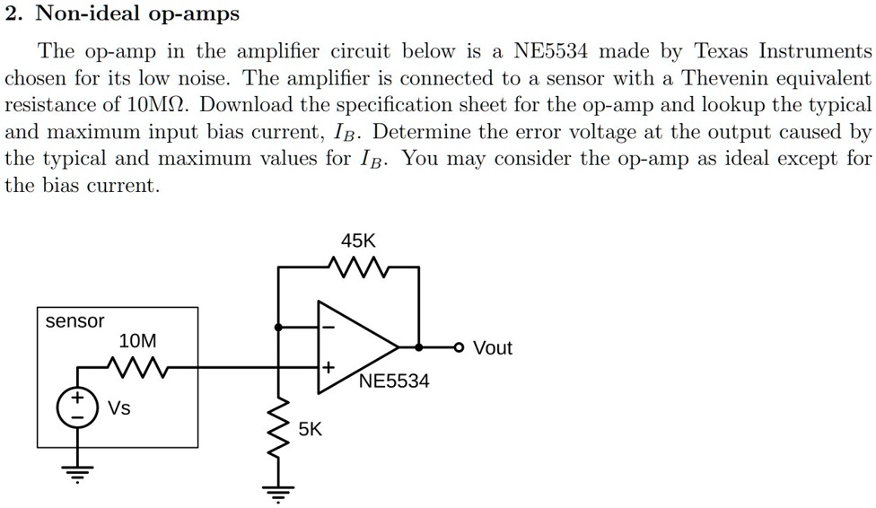 SOLVED: 2.Non-ideal op-amps The op-amp in the amplifier circuit below ...
