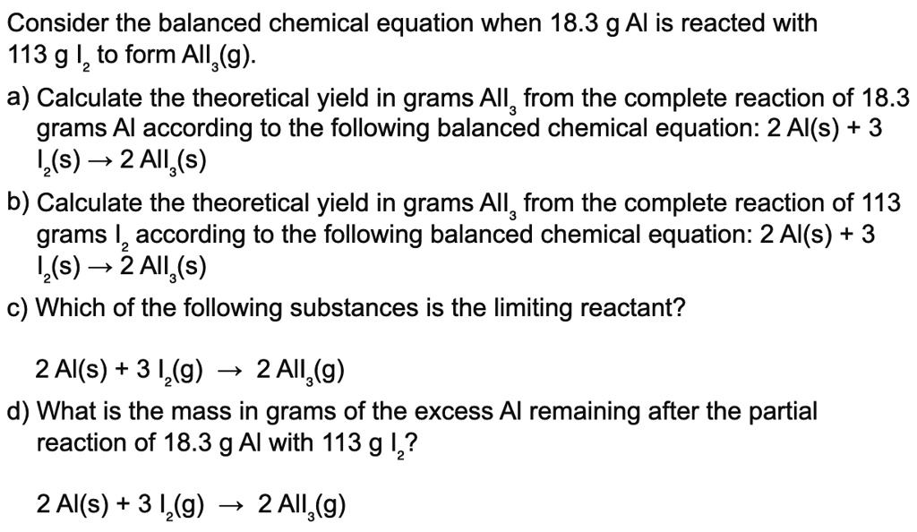 consider the balanced chemical equation when 183 g al is reacted with 113 g z to form allg a ...