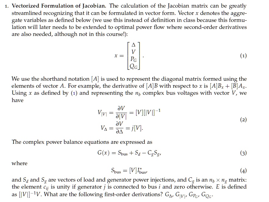 1. Vectorized Formulation of Jacobian. The calculation of the Jacobian matrix can be greatly ...