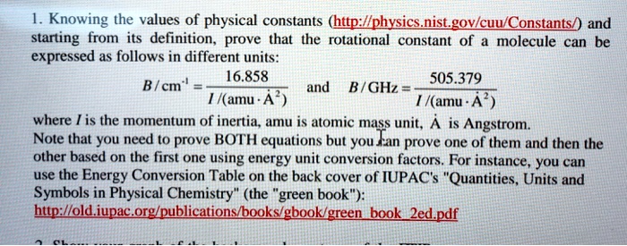 SOLVED: Knowing the values of physical constants (hup Iphysics nistgov/cuwConstants ) and ...