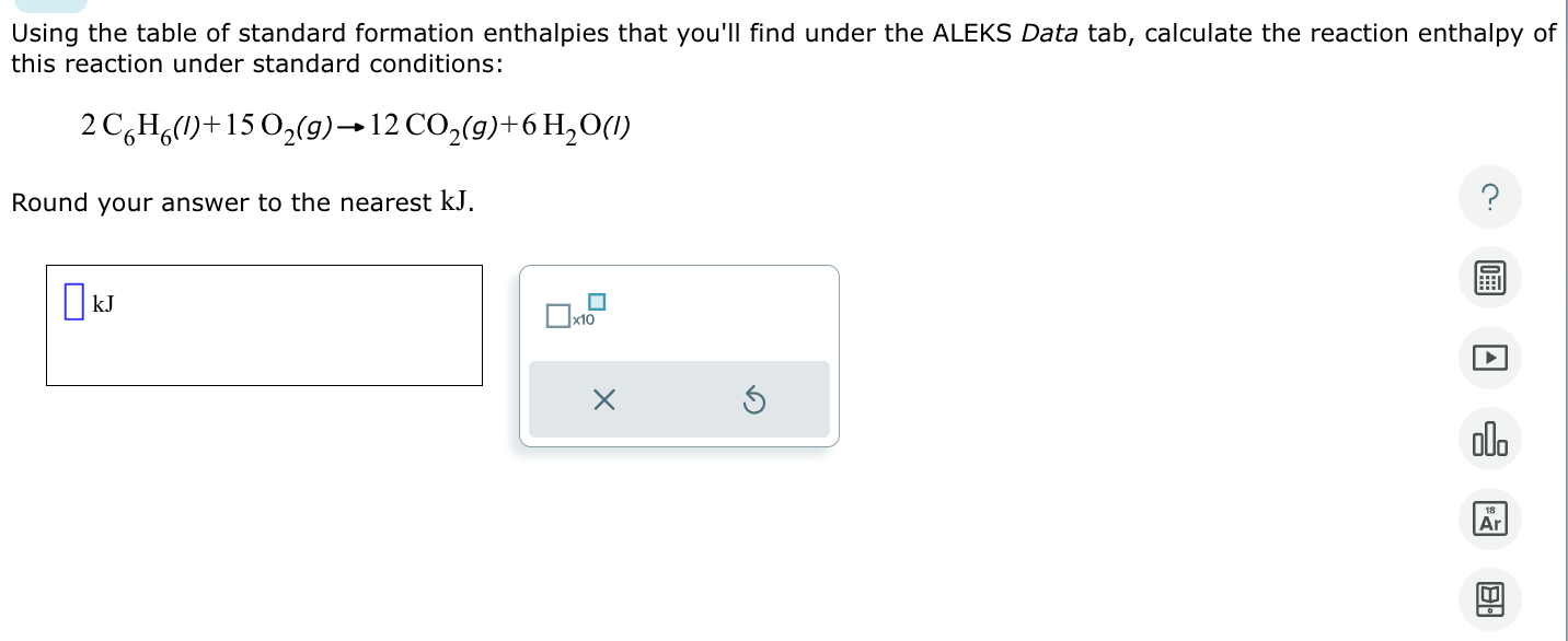 Using the table of standard formation enthalpies that you'll find under ...