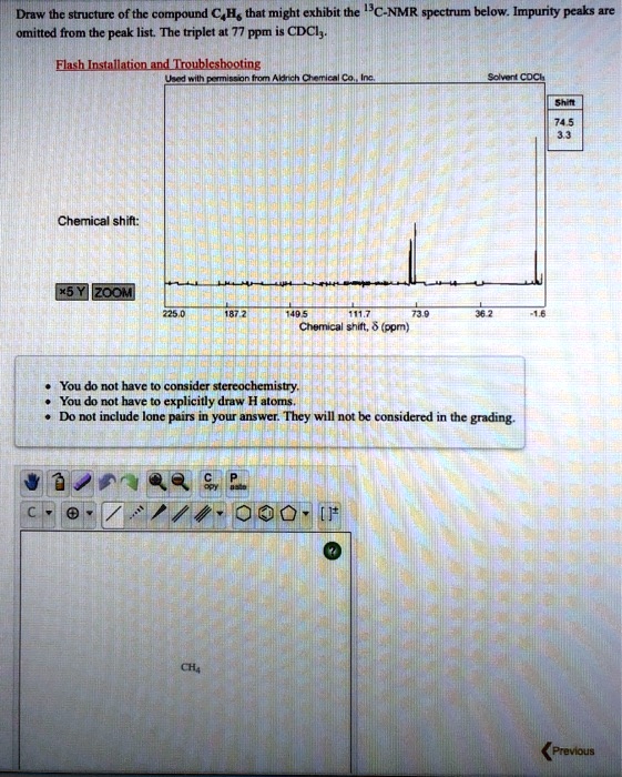 SOLVED: Draw the structure of thc compound C,Ha that might exhibit the ...